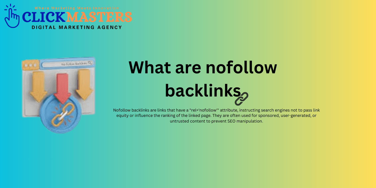 What are nofollow backlinks, and how do they affect SEO?